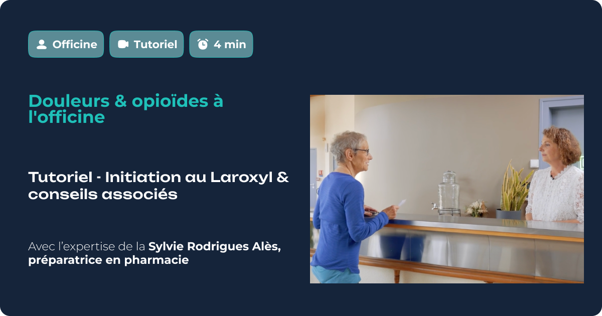 Tutoriel - Initiation au Laroxyl - Regardez le tutoriel gratuit | Santé ...